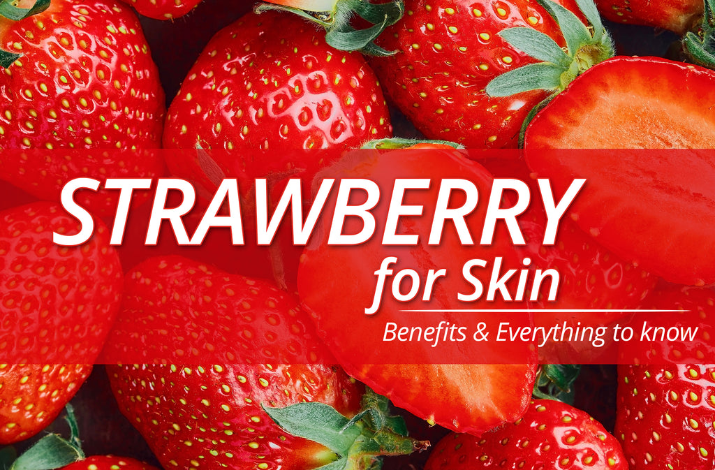 Strawberry for Skin : Benefits & Everything to know – ALANNA